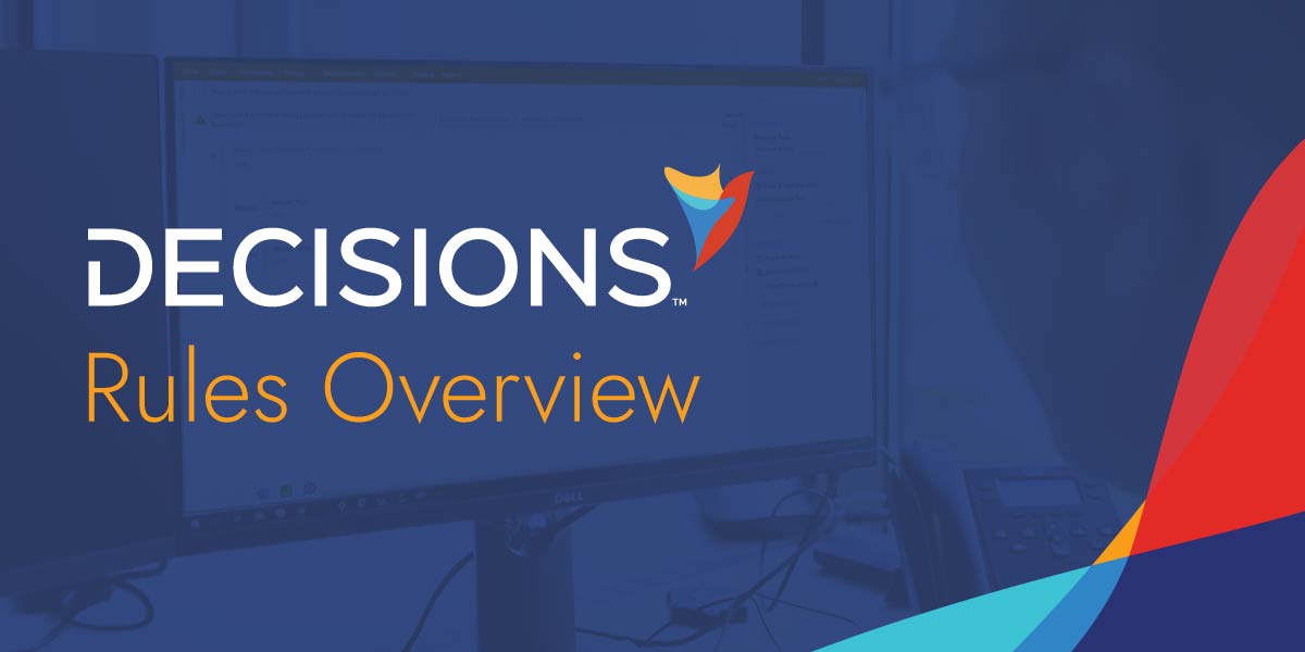 Rules Engine - Decisions