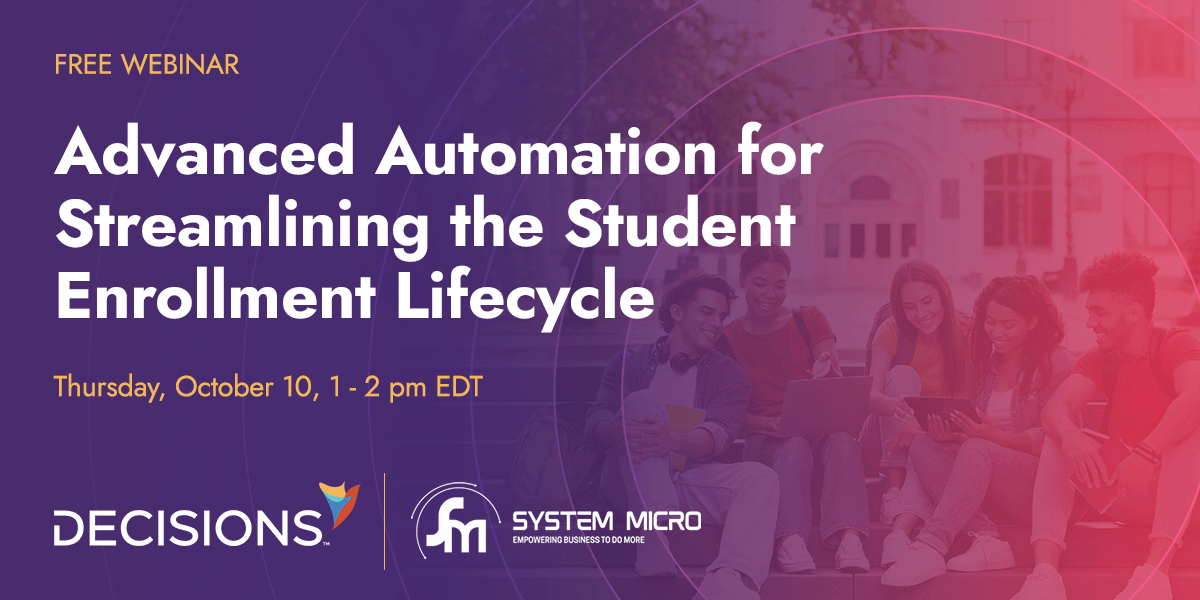 Advanced Automation for Streamlining the Student Enrollment Lifecycle ...